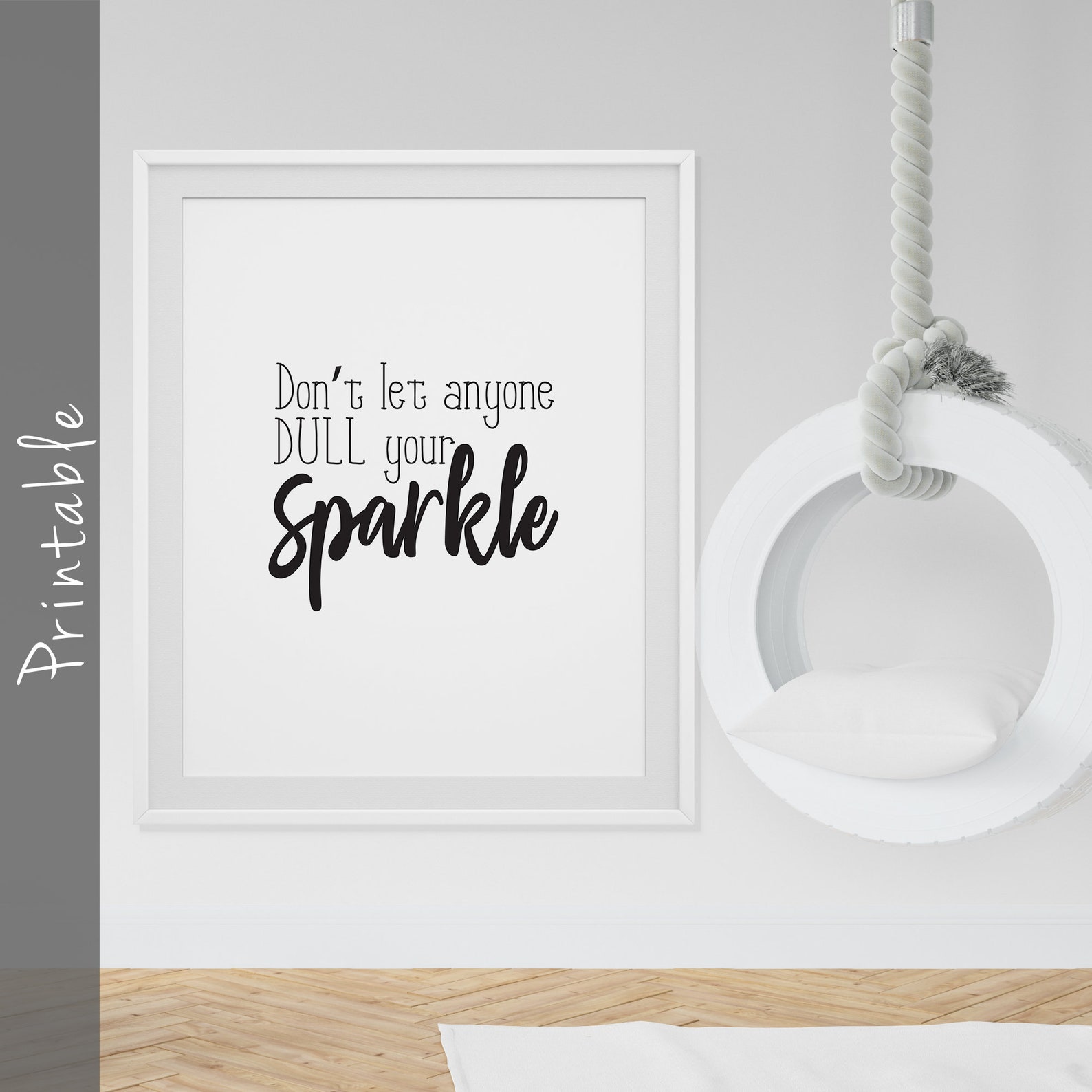 Don't Let Anyone Dull Your Sparkle Inspirational Quote | Etsy