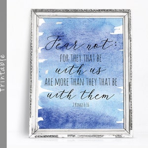 Fear Not for They That Be With Us Are More Than They That Be With Them ...