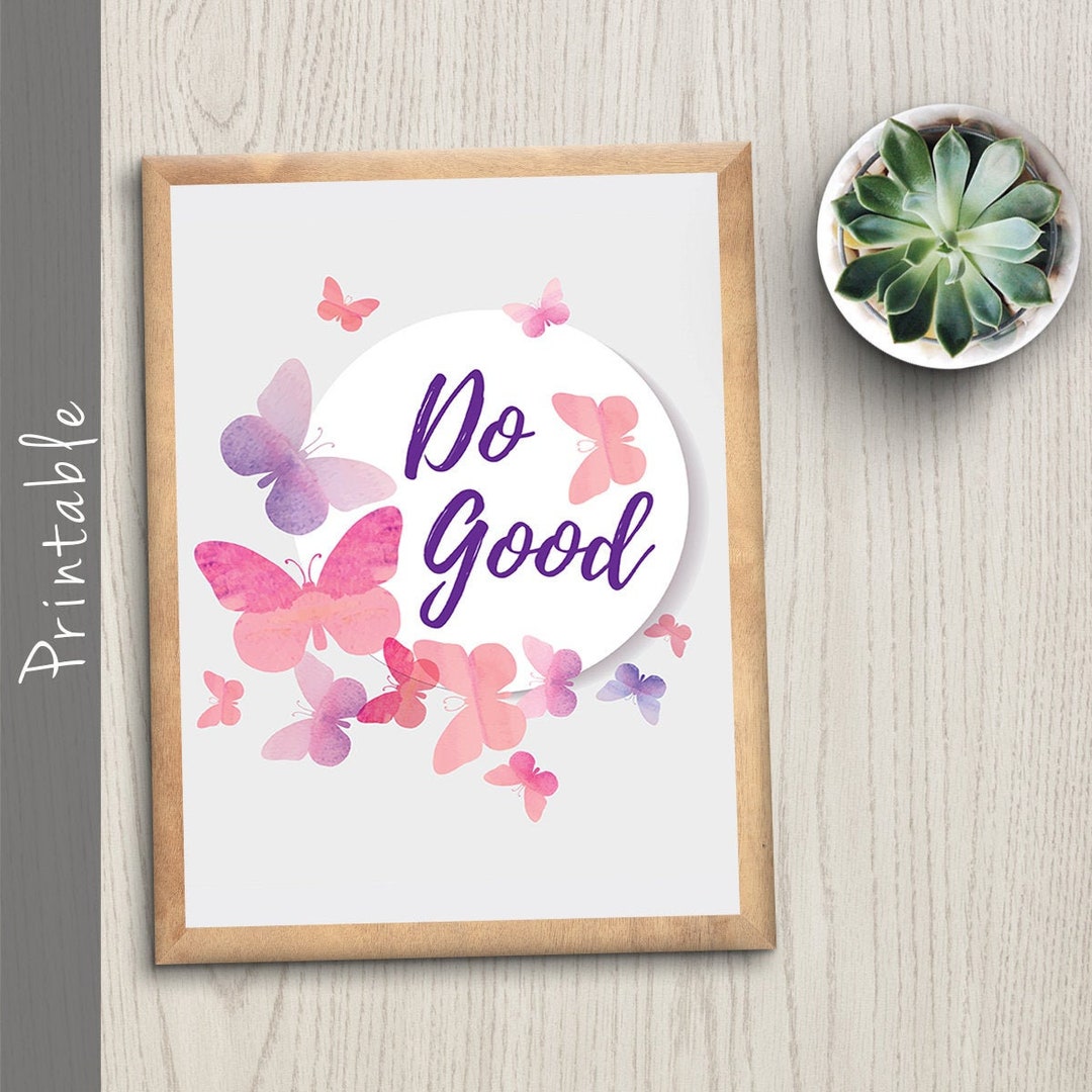 Do Good Printable Inspirational Quote - Etsy