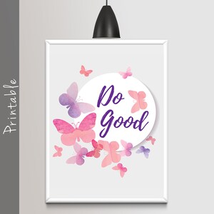 Do Good Printable Inspirational Quote - Etsy