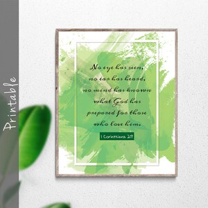 No Eye Has Seen What God Has Prepared for Those Who Love Him Scripture ...