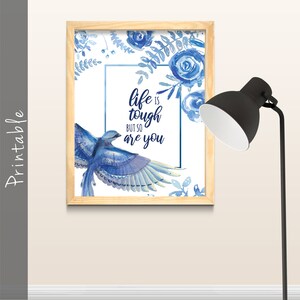 Life is Tough but so Are You Motivational Quote Wall Art Printable - Etsy
