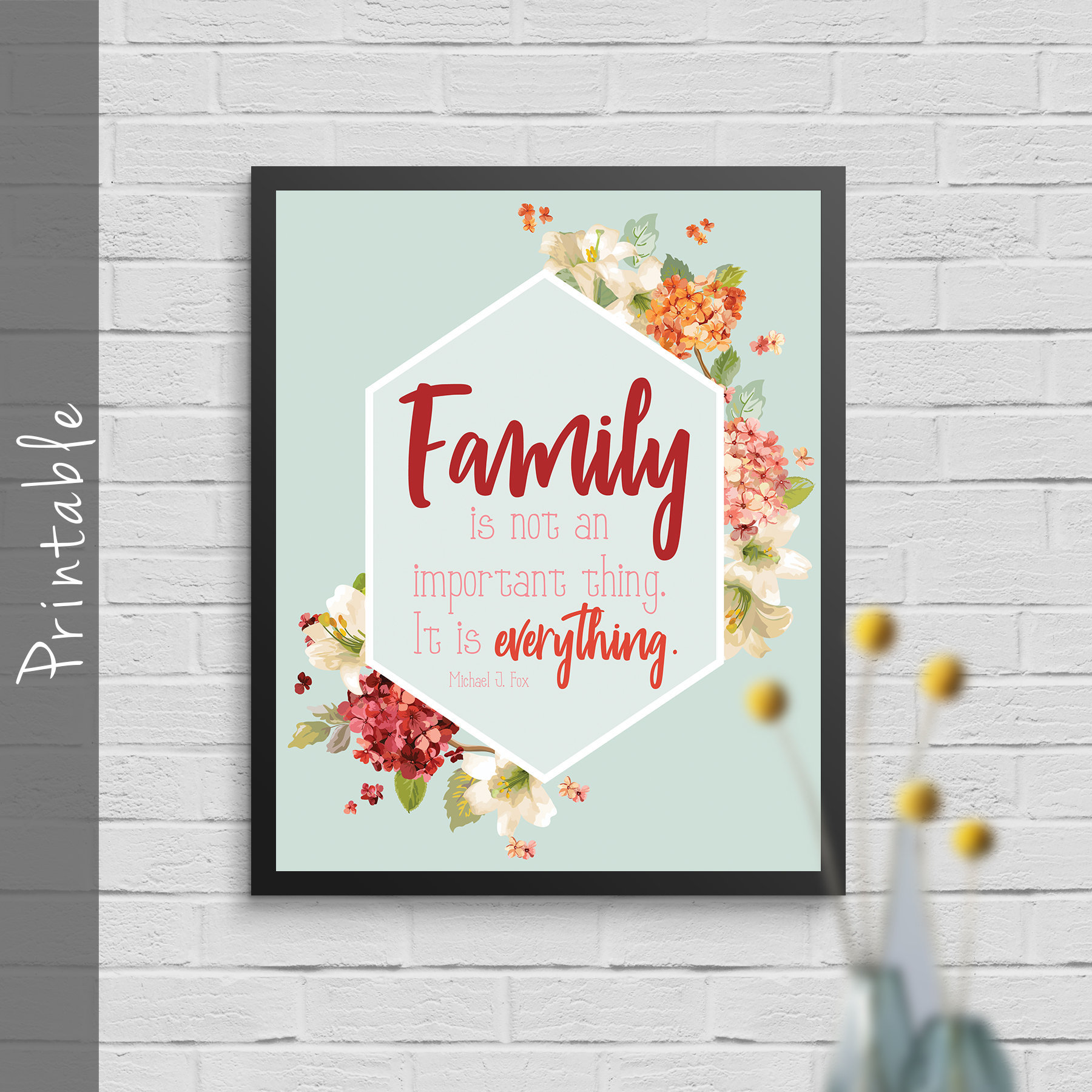 Family is Not an Important Thing. It is Everything. Michael J Fox Quote ...