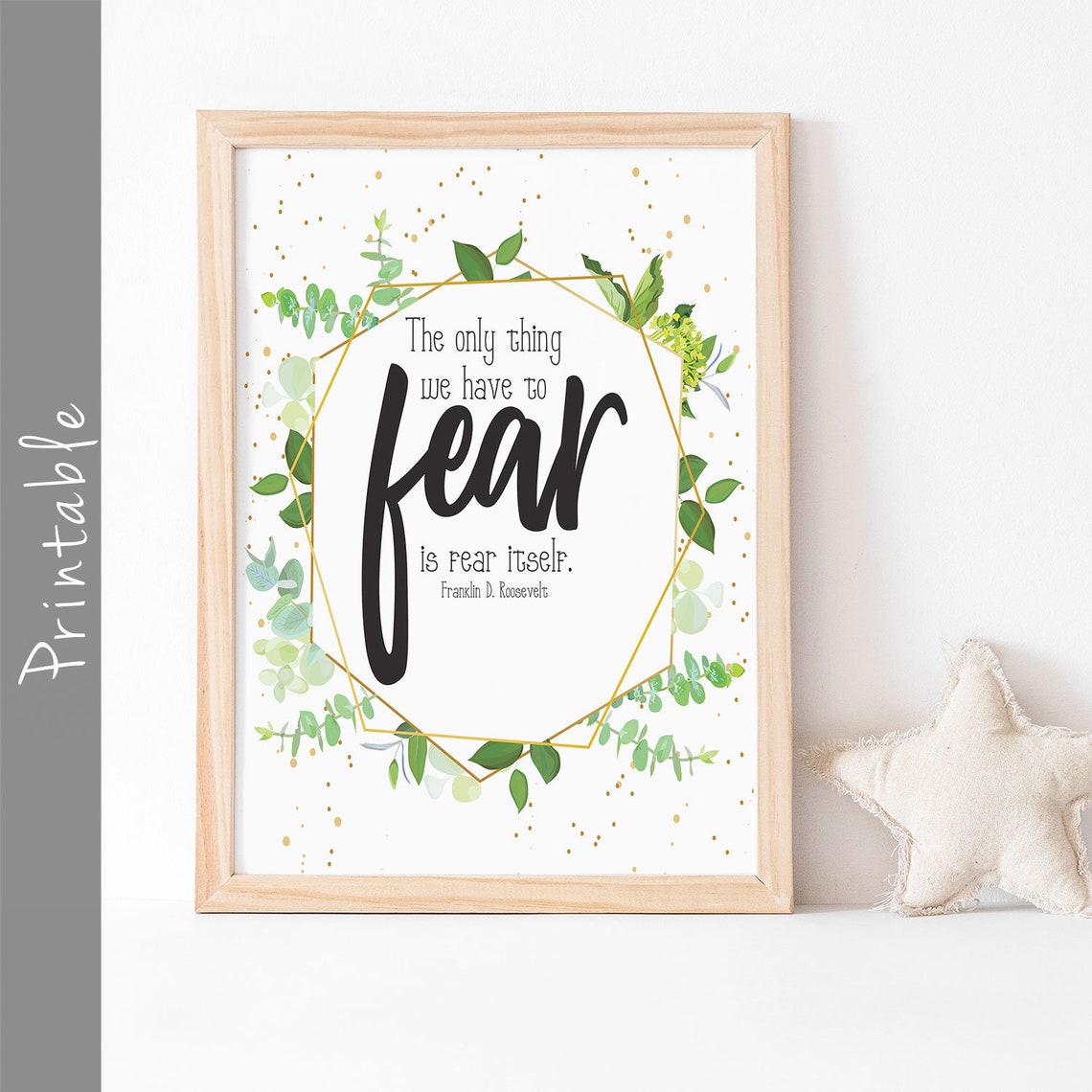 The Only Thing We Have to Fear is Fear Itself Franklin - Etsy