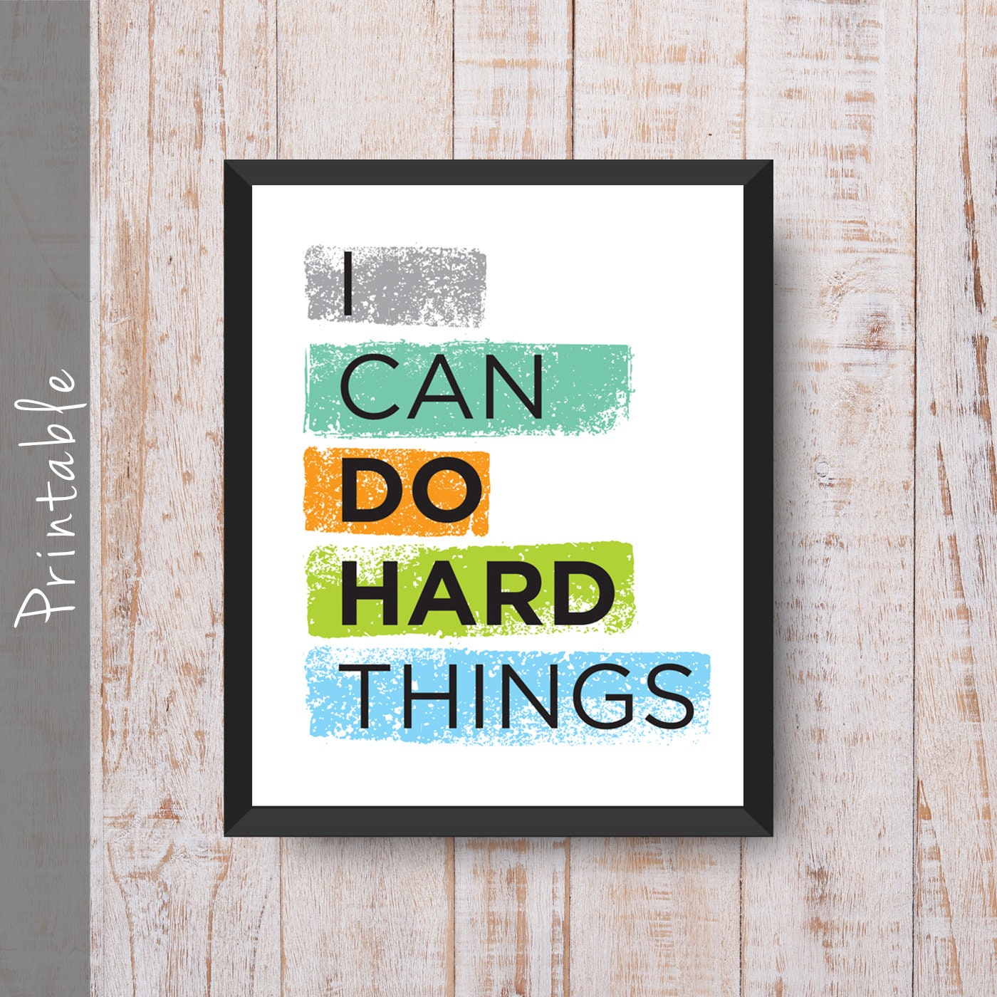 I Can Do Hard Things Printable Motivational Quote Art | Etsy