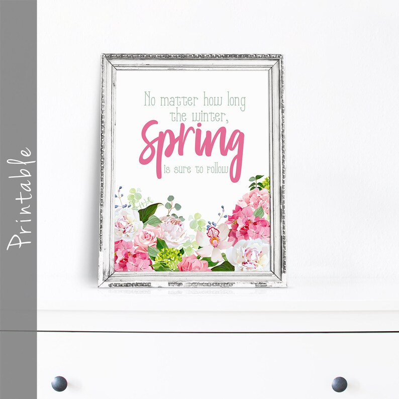 No Matter How Long the Winter Spring is Sure to Follow - Etsy