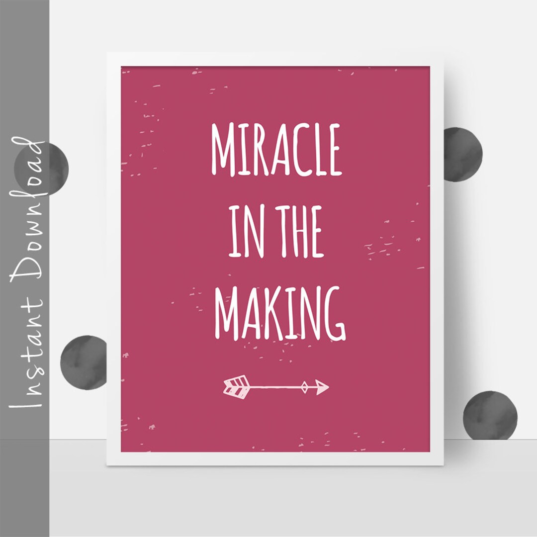 Miracle in the Making Printable Nursery Art - Etsy