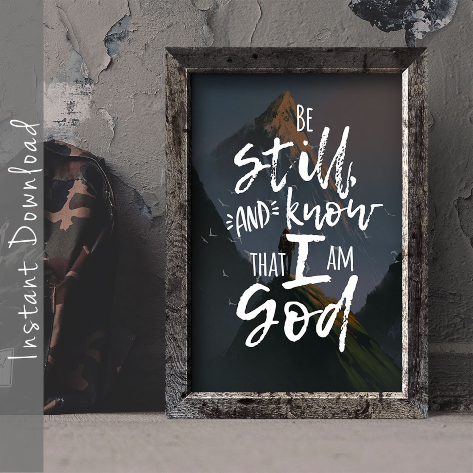 Be Still and Know That I Am God Christian Wall Art, Printable Wall ...