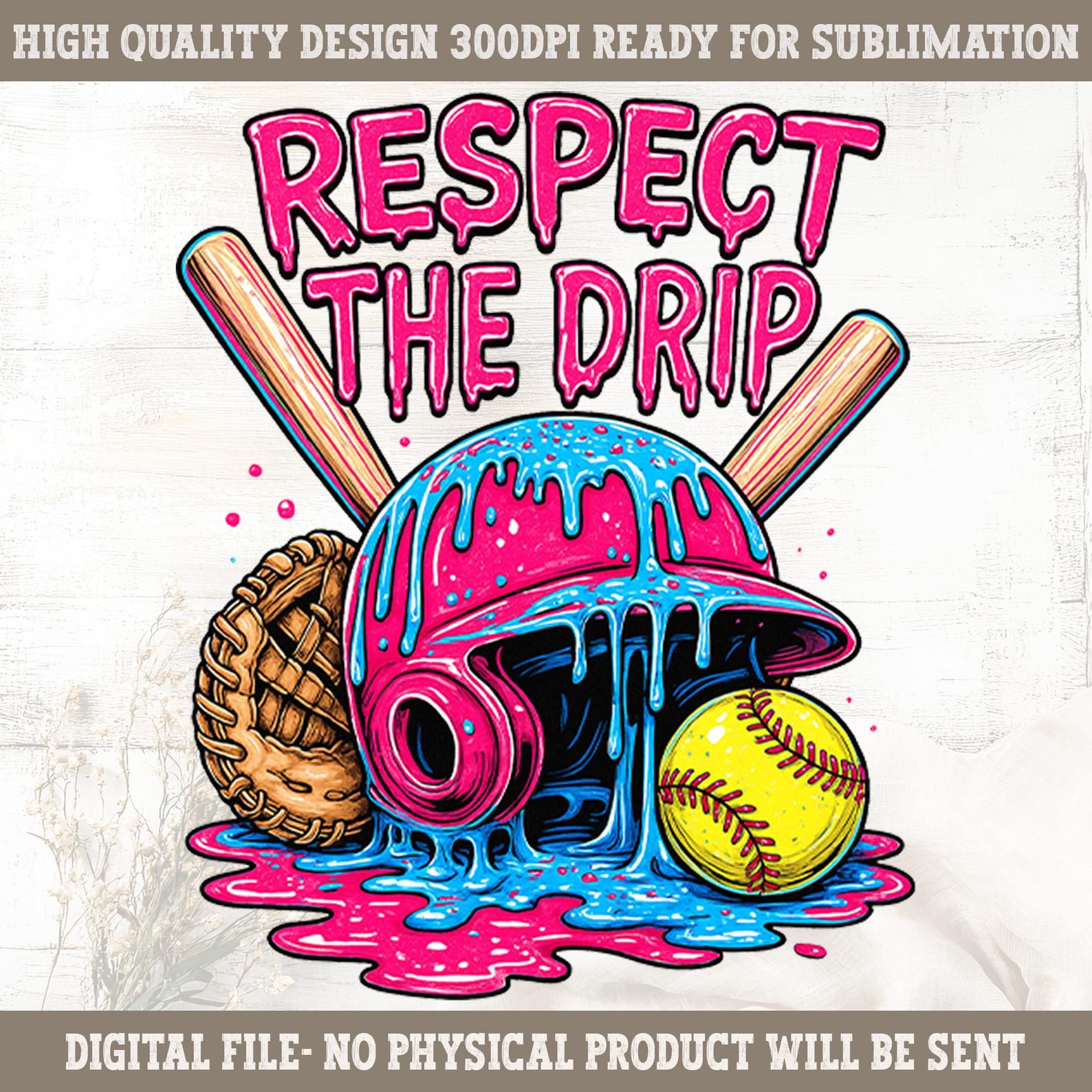 Respect the Drip Softball PNG, Ice Cream Drip, Softball Mom, Softball ...