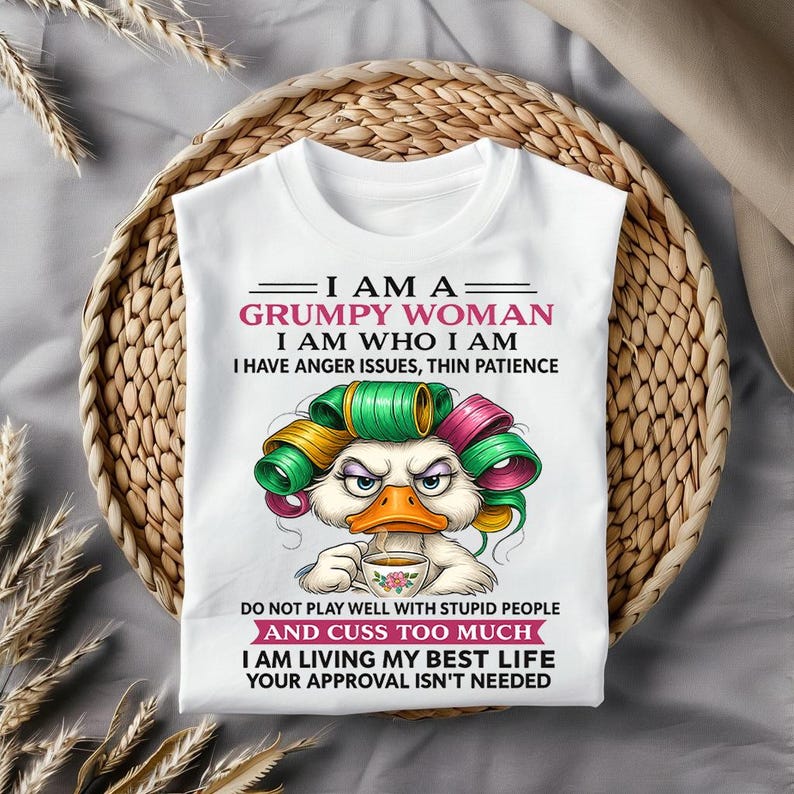 Grumpy Woman PNG Funny Duck Clipart | I Cuss Too Much Funny Grandma ...