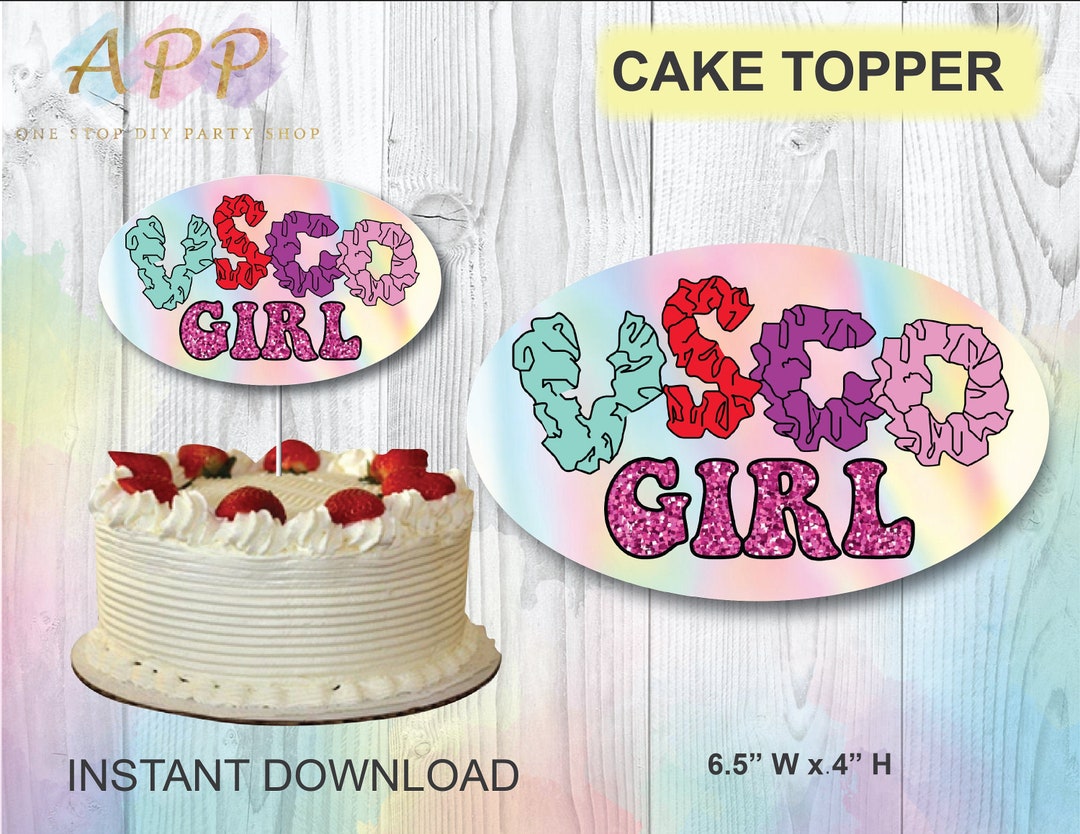 VSCO Cake Topper VSCO Girl Cake Topper Vsco Party Topper - Etsy