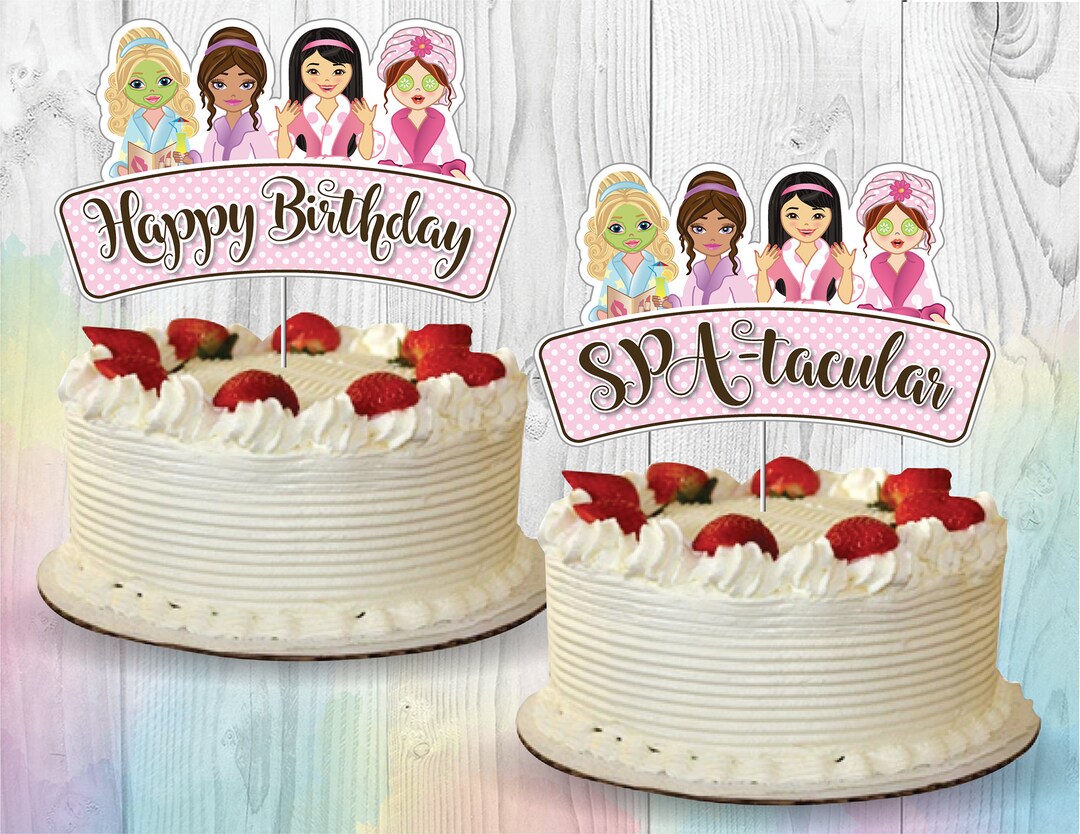 Girls Spa Cake Toppers, Spa Birthday Party Printables, Spa Labels ...