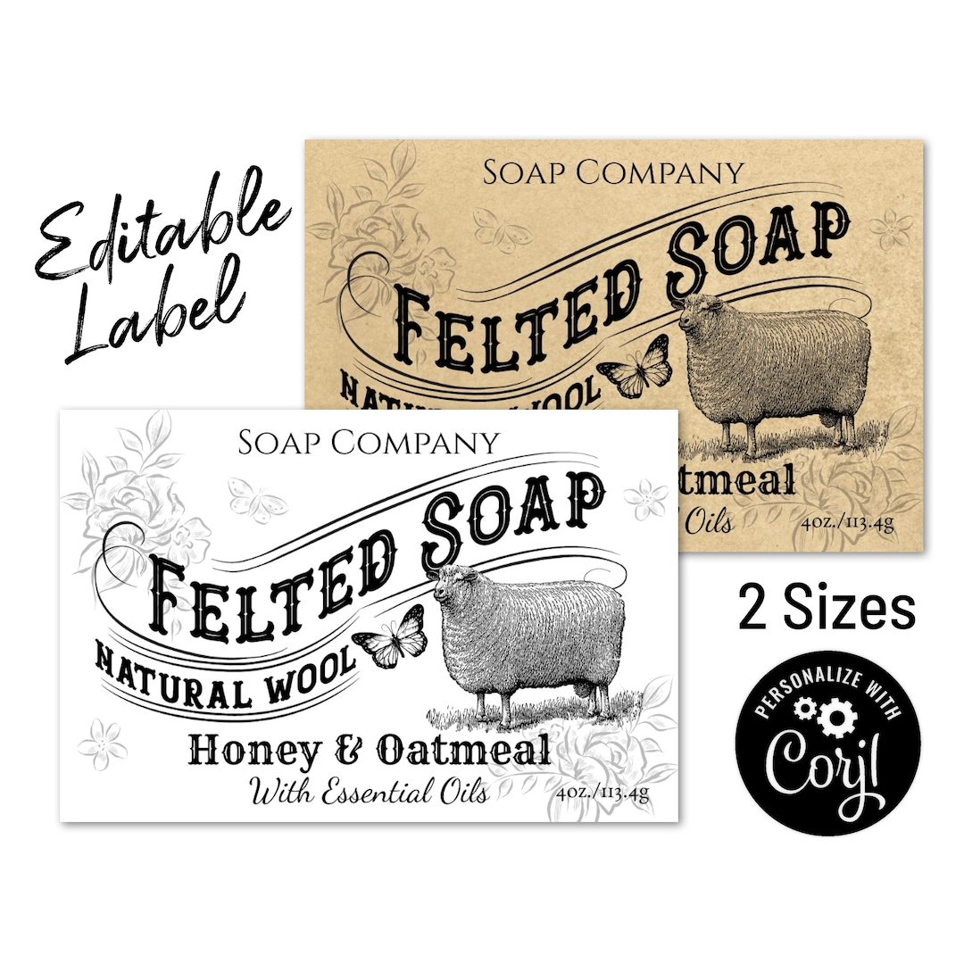 Felted Soap Labels. Editable 3x2" and 10x2" Wrap Around Soap Label ...