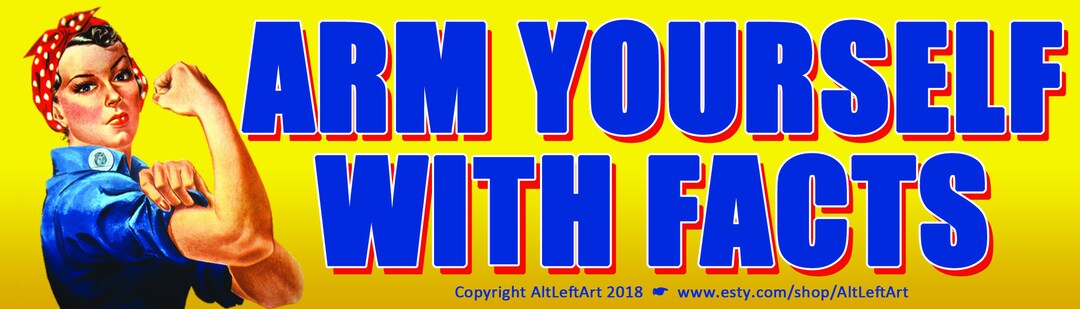Arm Yourself With FACTS - Etsy