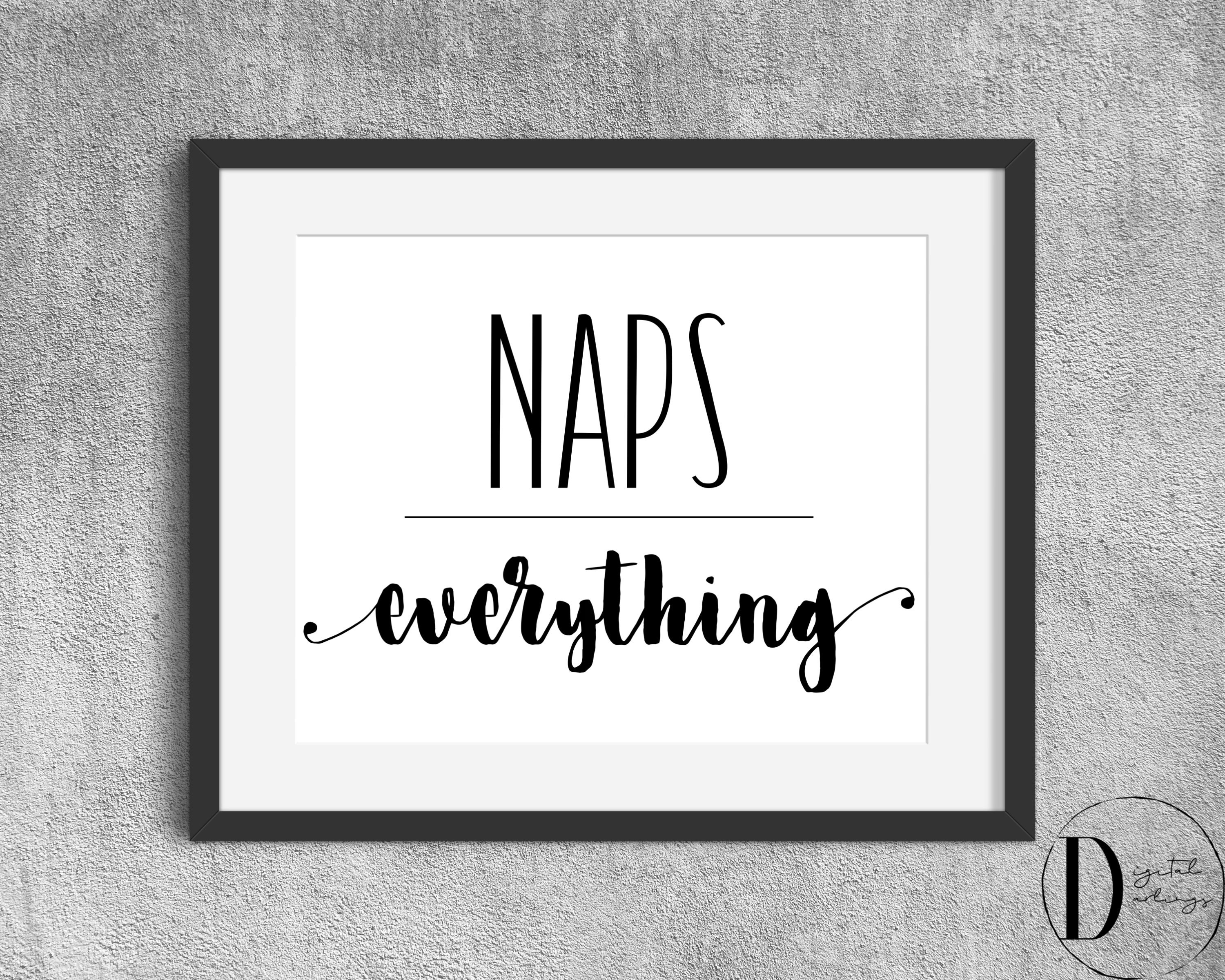 Funny Naps Over Everything Digital Download 8x10 Printable Art - Etsy