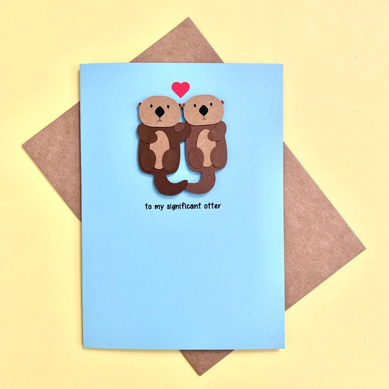 To My Significant Otter || Blank Greeting Card || Cute Love Pun ...
