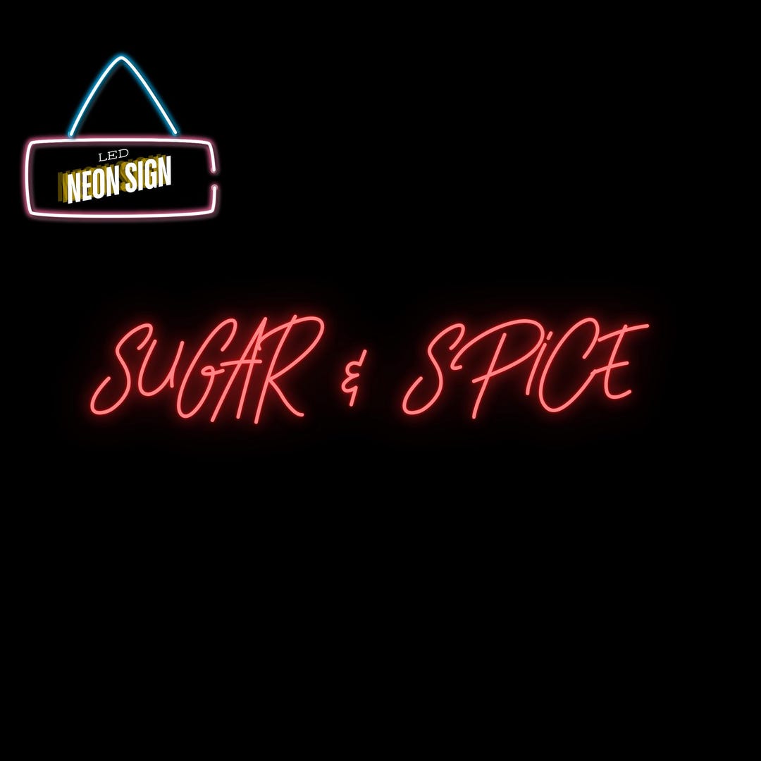 Suger and Spice LED Neon Sign Classic Movie Love Quotes Room Decor ...