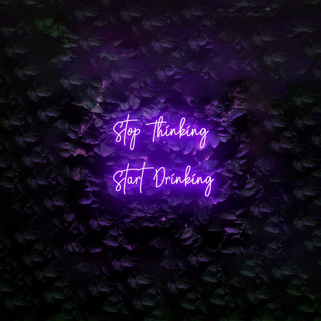 Stop Thinking Living Room Wall Lights Sign Wall Decor Art Birthday Gift ...