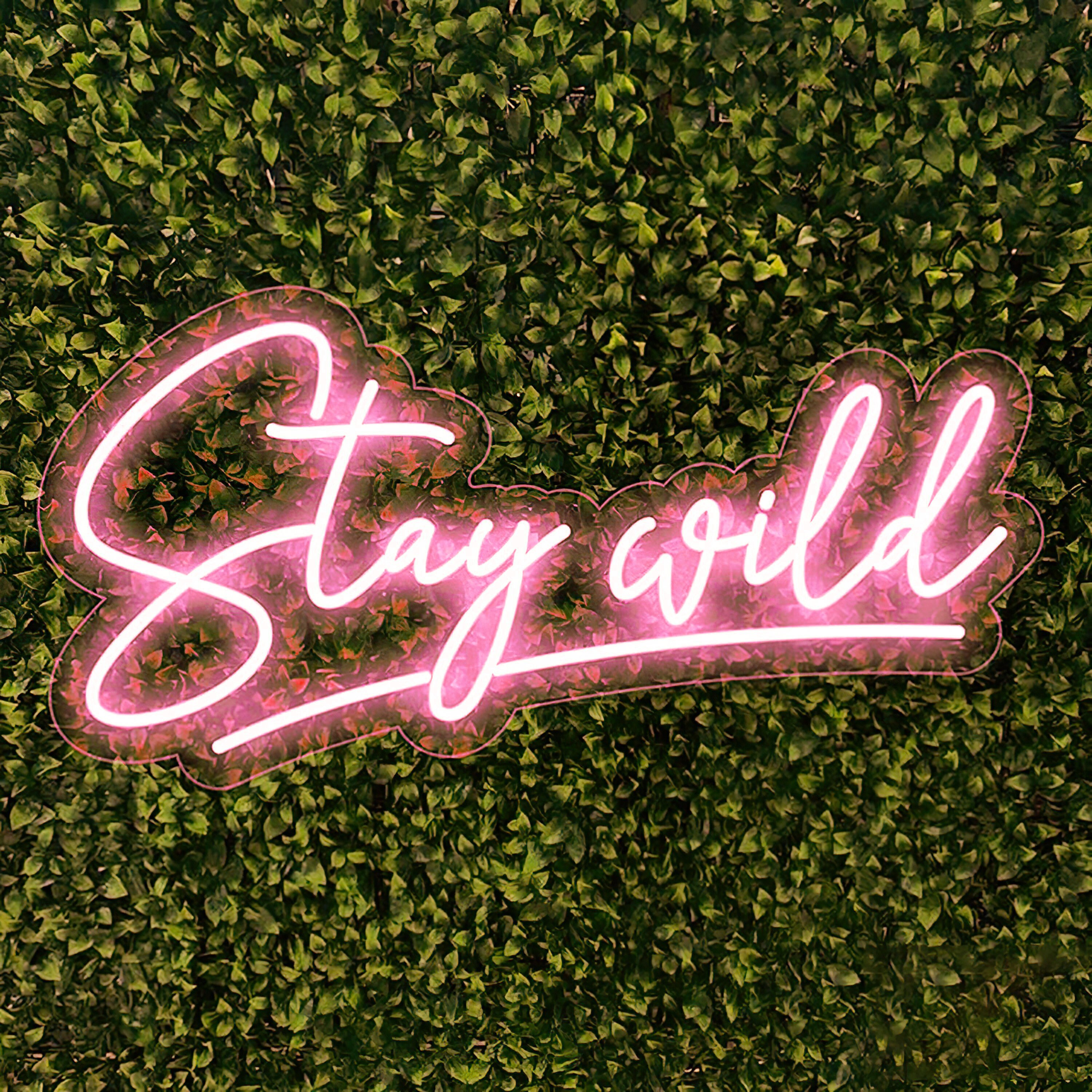 Stay Wild Neon Sign Custom Flex Led Sign Neon Led Lights for | Etsy