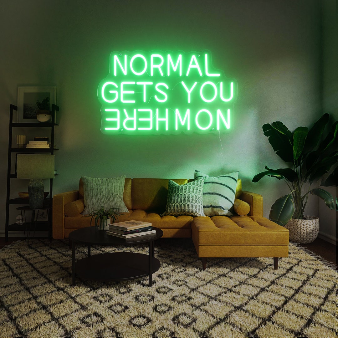Normal Gets You Nowhere Flex Neon Sign Dimmable LED Neon Sign Bedroom ...