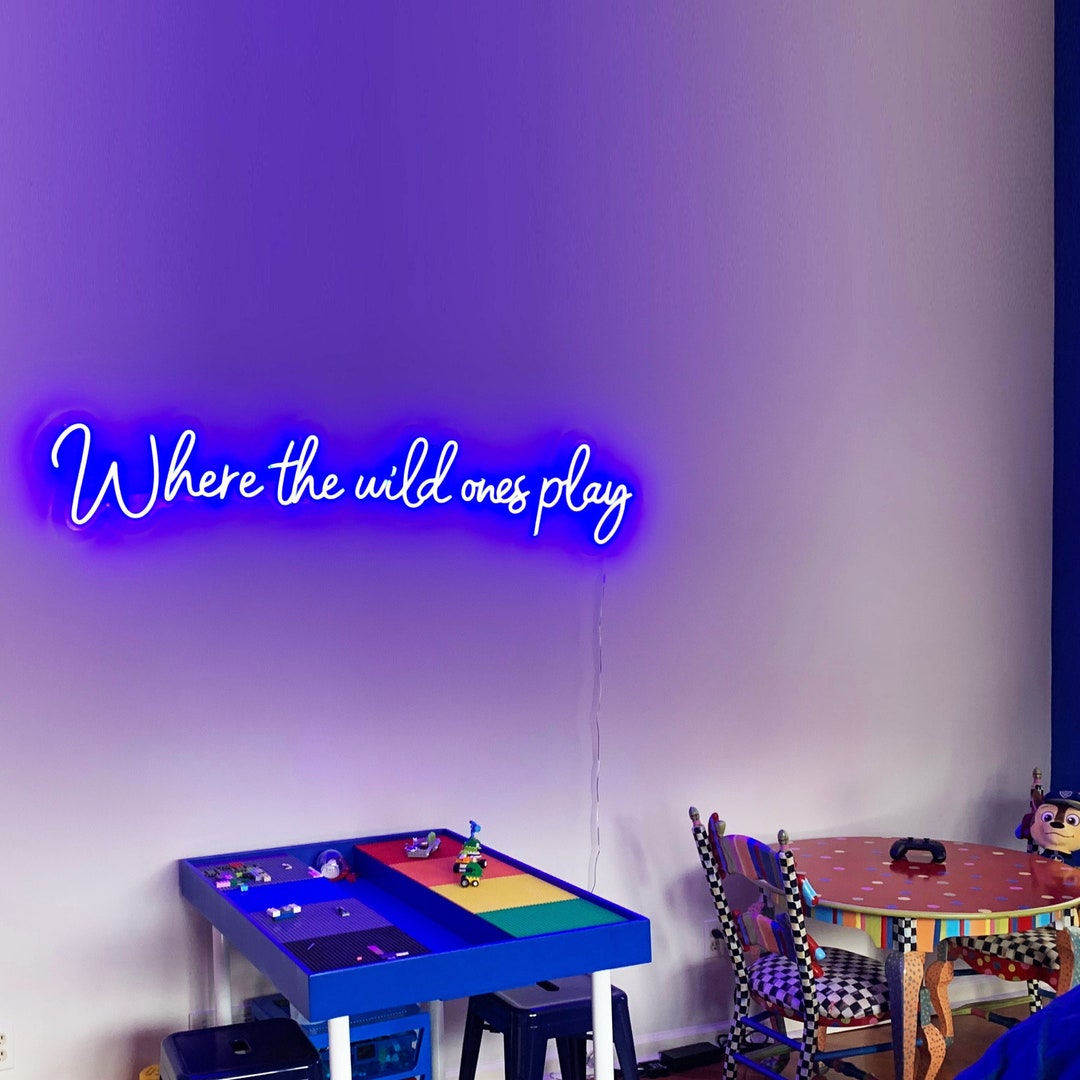 Where the Wild Ones Play Neon Sign: Custom LED Nursery Decor - Etsy