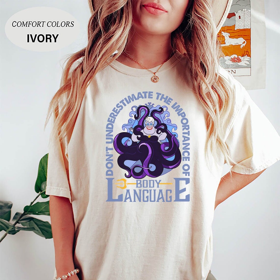 Ursula Villain Shirt, Little Mermaid Shirt, Importance of Body Language ...