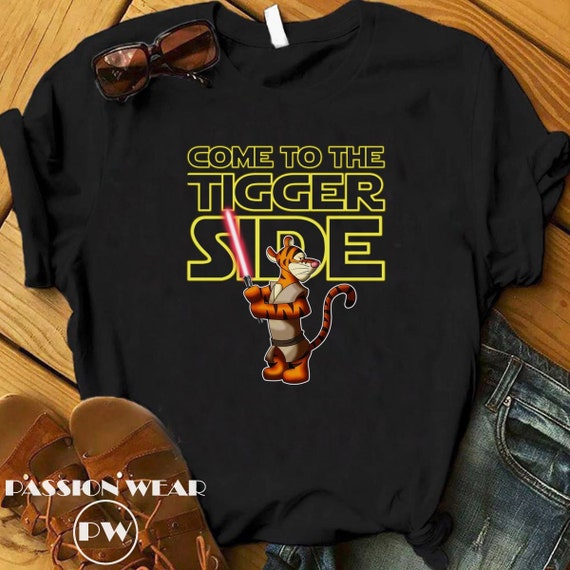 Come to the Tigger Side Shirt Tigger Star Wars Shirt Tigger - Etsy UK