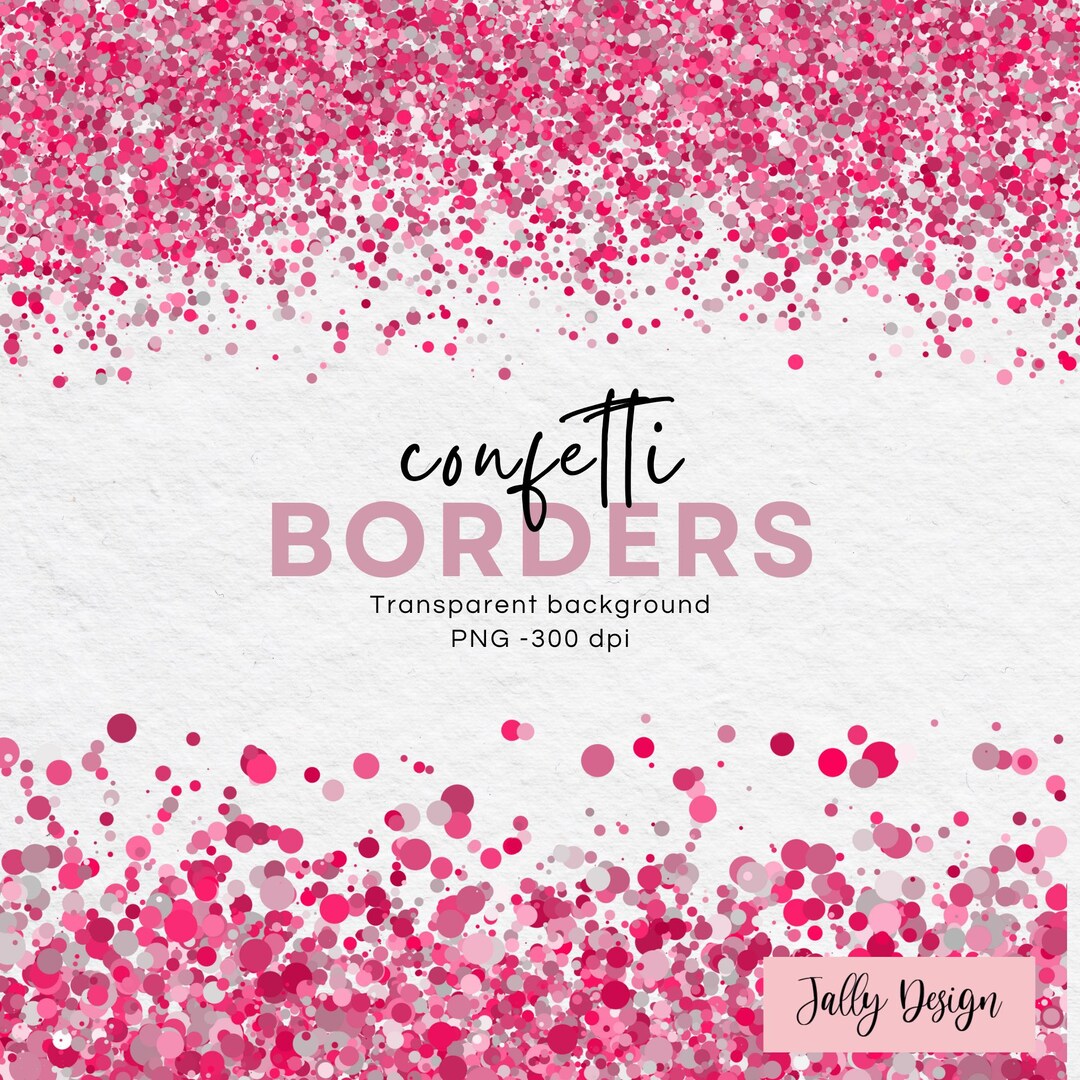 Pink Confetti Borders PNG Clip Art - Decorative Overlays - Etsy