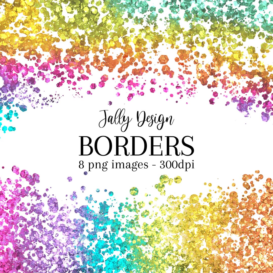 Rainbow Glitter Confetti Borders Clip Art. Shiny Crystals Border ...