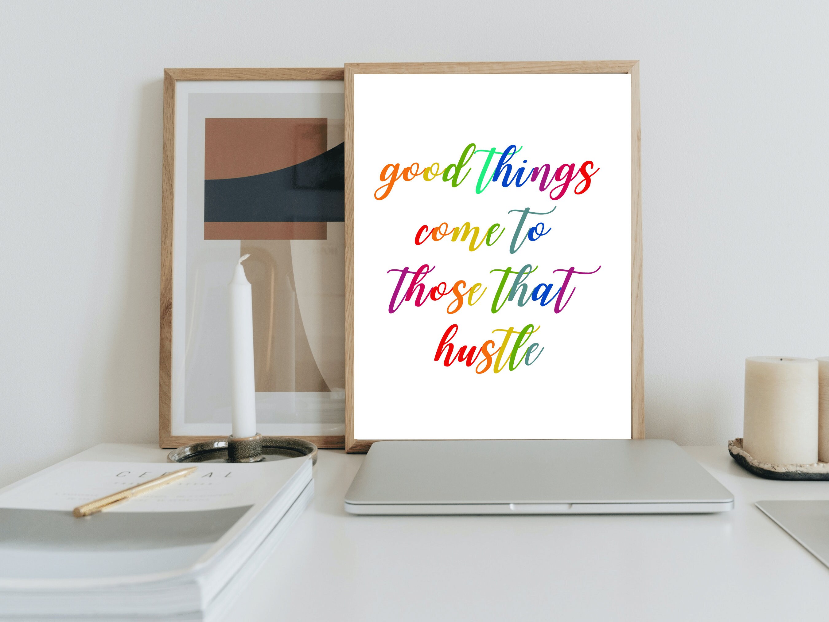 Good Things Come to Those That Hustle L Motivational Quote L ...