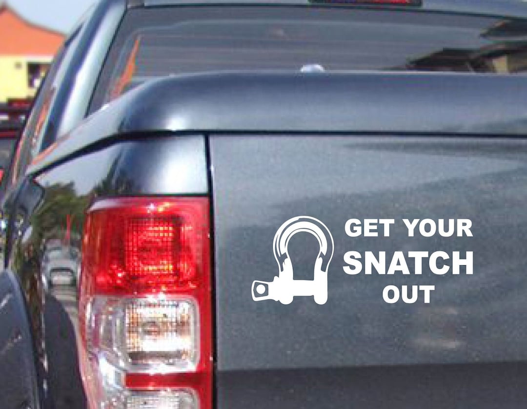 Funny 4x4 Car Sticker SNATCH OUT for Offroad 4wd Turbo Diesel Ute ...