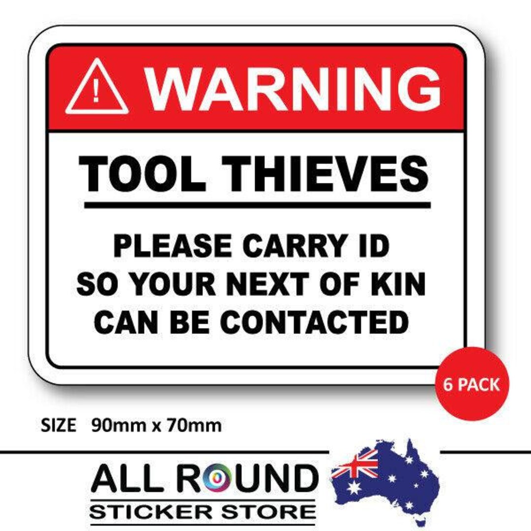 6 X Funny Toolbox Sticker Warning Tool Thieves - Etsy