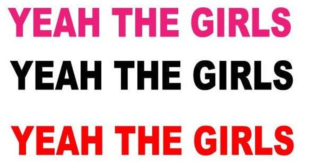 Yeah the Girls Sticker Decal Vehicle Windscreen - Etsy