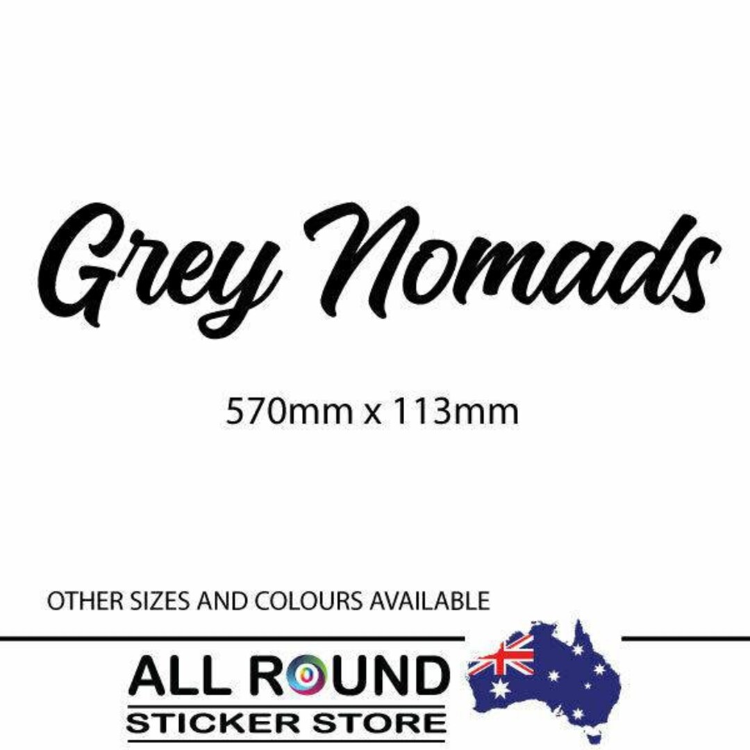 Grey Nomads Sticker Decal RV Motorhome , Caravan , Car , Ute ...