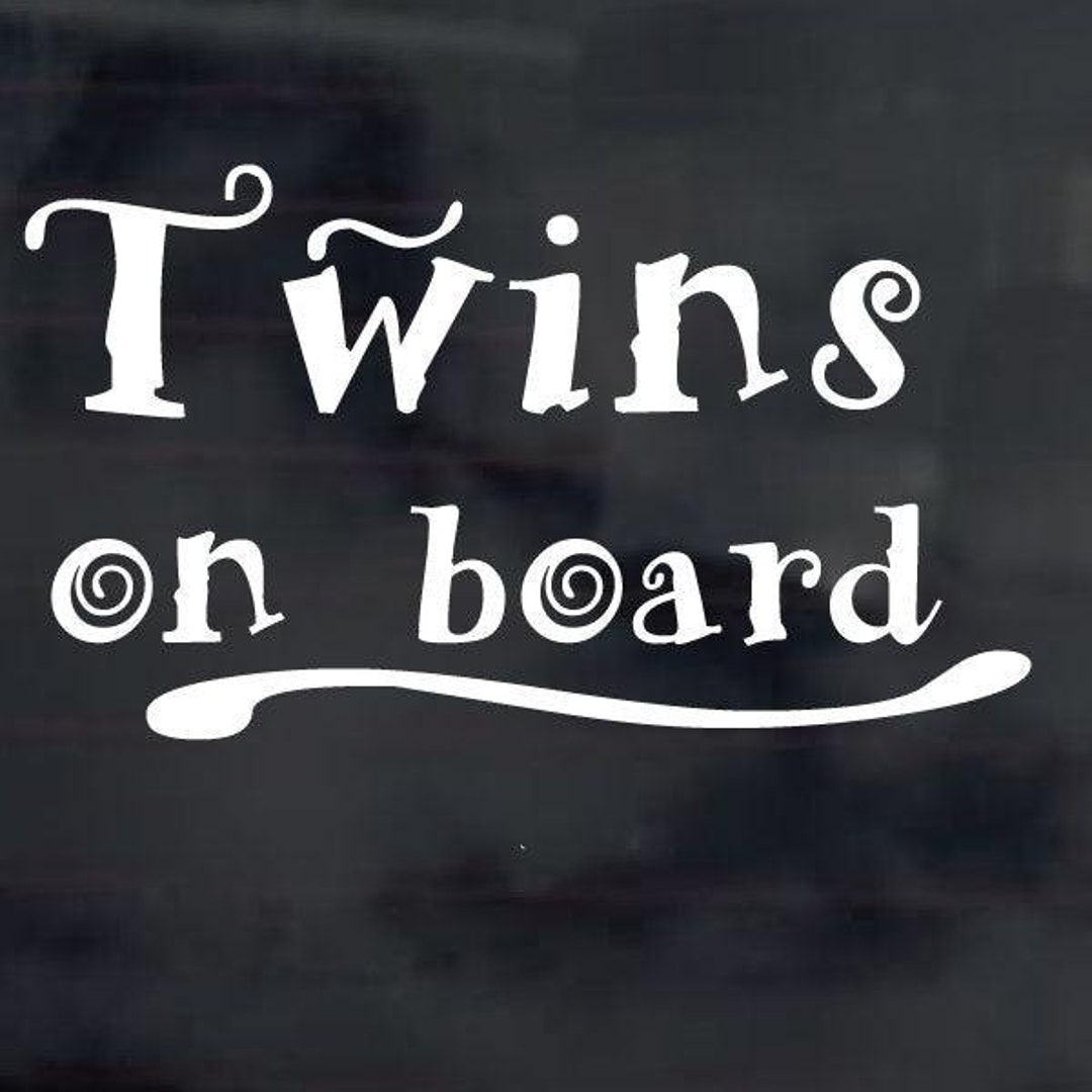 Twins Baby on Board Baby , Car Sticker for Car Window, Script Writing ...