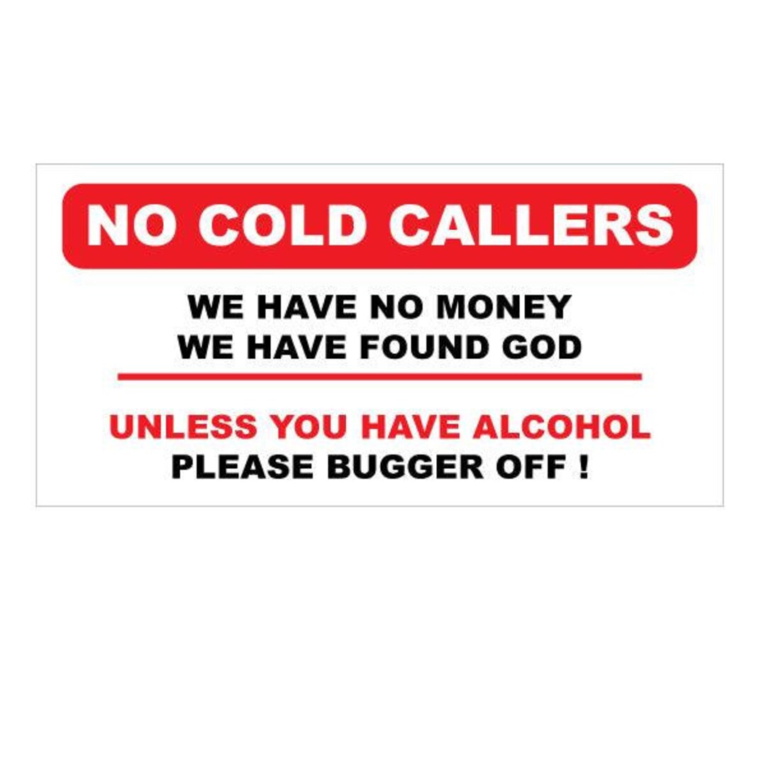 No Cold Calling , Funny Warning Sticker for Door Knockers - Etsy