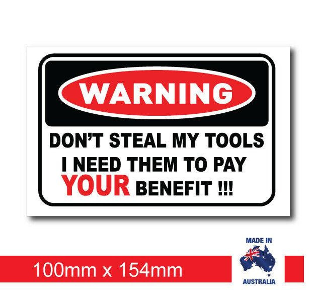 Tool Thief Car Sticker Warning Sticker, Funny Tradie Sticker Decal for ...