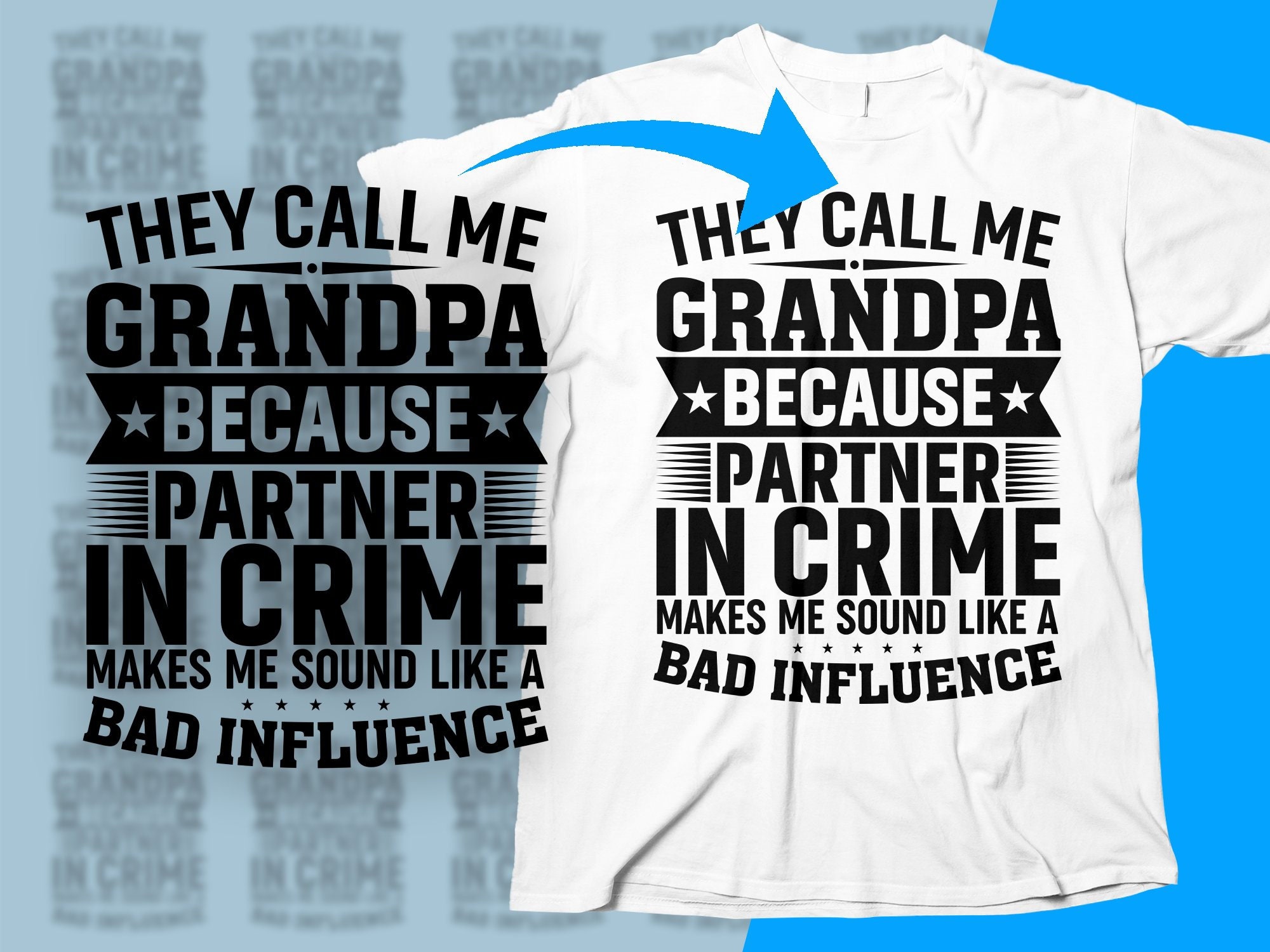 They Call Me Grandpa Svg, Fathers Day Svg, Partner in Crime Svg, Bad ...