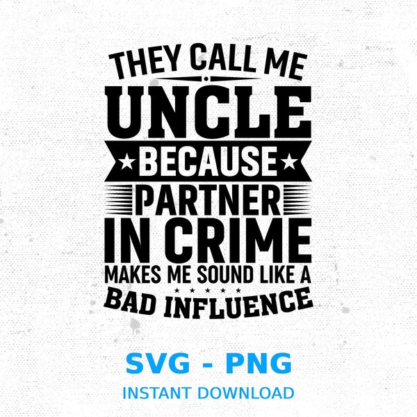 They Call Me Uncle Svg - Etsy