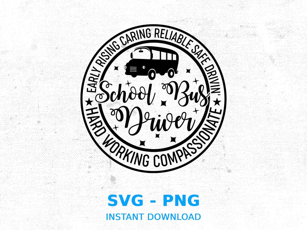 School Bus Driver SVG: Early Rising Design (digital Download) - Etsy