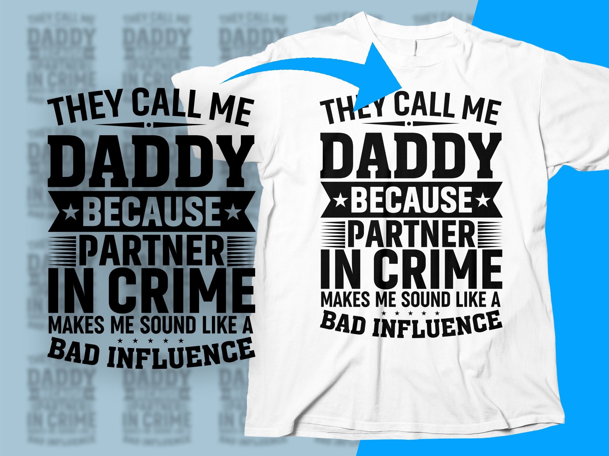 They Call Me Daddy Svg, Dad Svg, Fathers Day Svg, Partner in Crime Svg ...