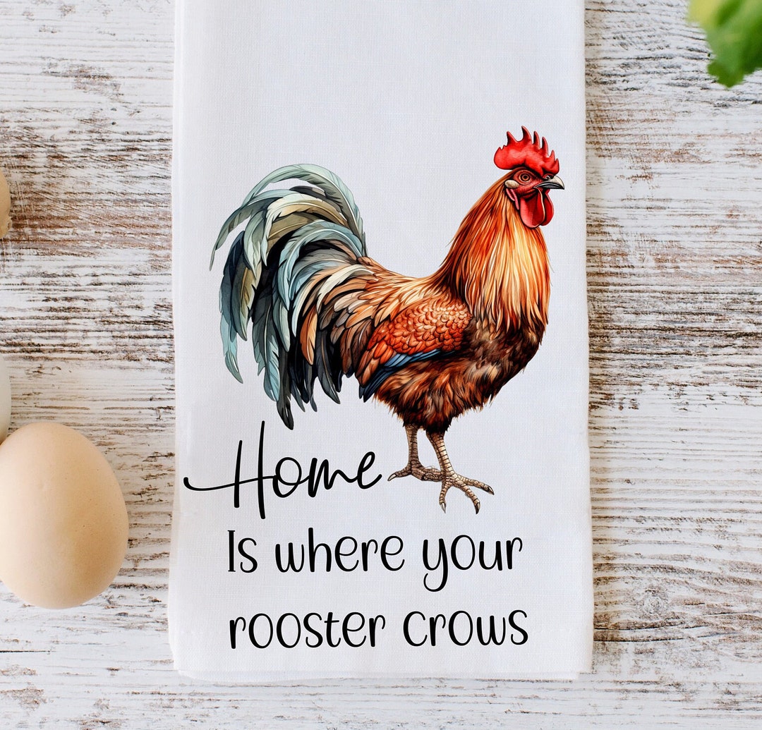 Roosters, Funny Chicken Quotes, Henhouse Chickens, Rooster Dish Towels ...