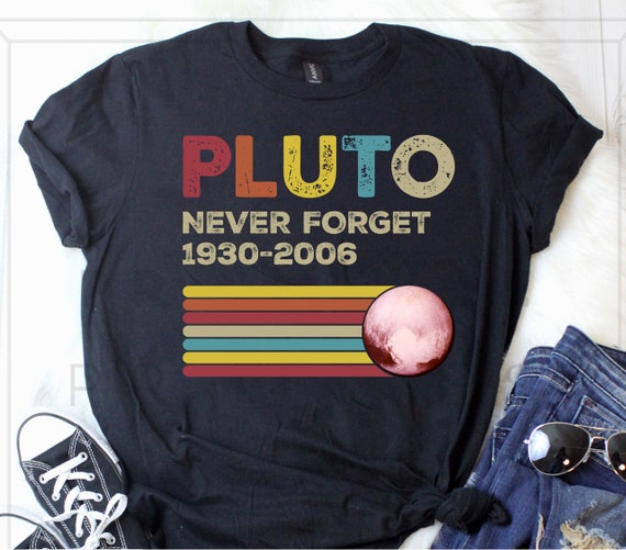 Pluto Never Forget 1930 2006 Vintage Funny Lover Gift | Etsy