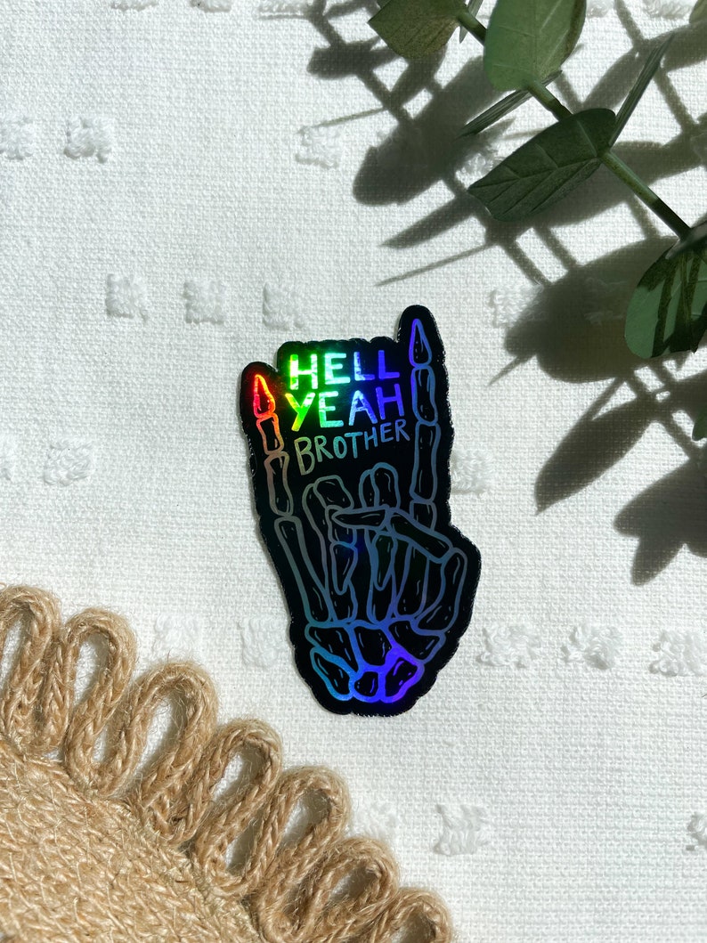 Hell Yeah Brother Sticker, Skeleton Sticker, Black and White, Notebook ...