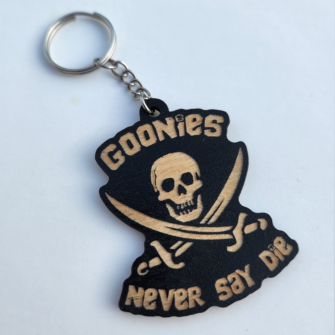 Goonies - Never Say Die Keychain - Etsy