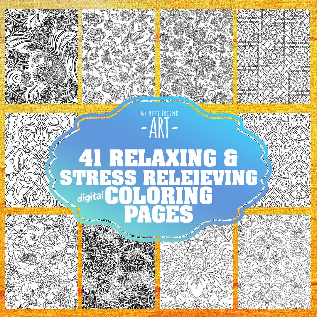 41 !digital! Adult Relaxing & Stress Relieving Coloring Pages ...