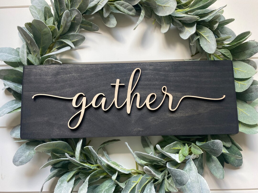 Gather Sign, Wood Sign, Livingroom Wall Decor, Farmhouse Wall Decor ...