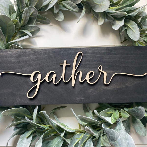 Gather Sign - Etsy