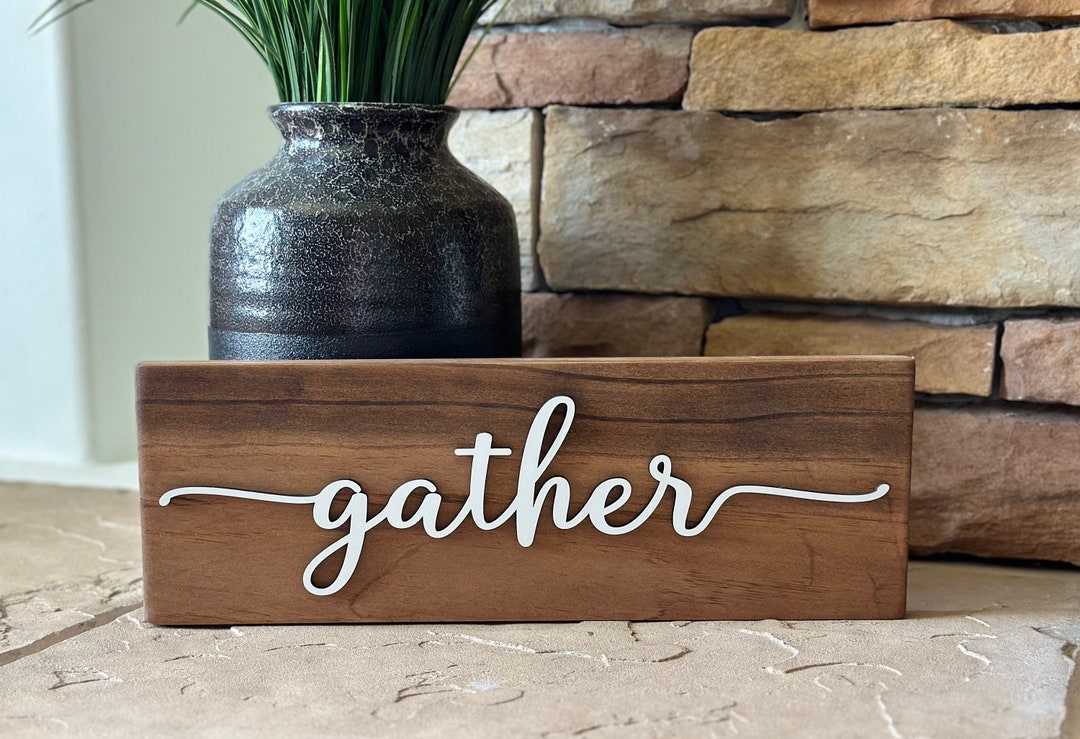 Gather Sign, Gather, Wood Sign, Gather Sign Decor, Livingroom Wall ...