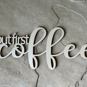 But First Coffee Sign, Coffee Sign, Coffee Bar Decor, Kitchen Decor ...
